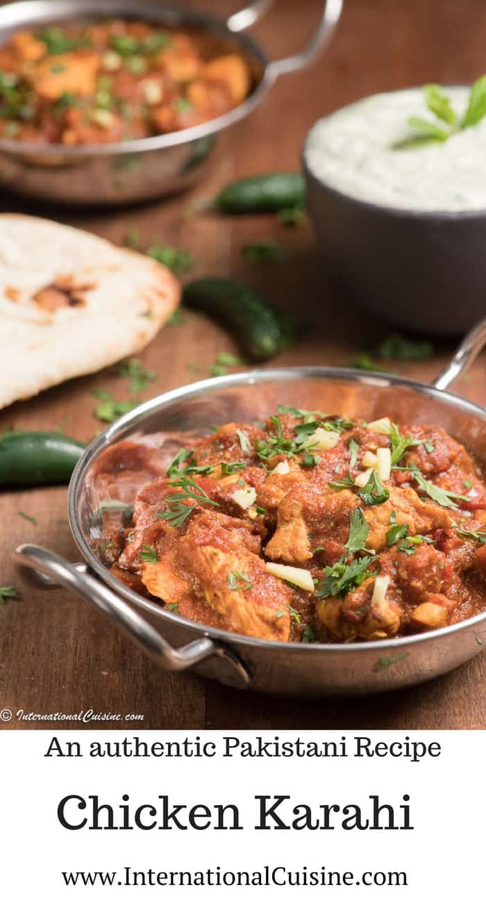 Chicken Karahi - A Pakistani Chicken Curry - International Cuisine